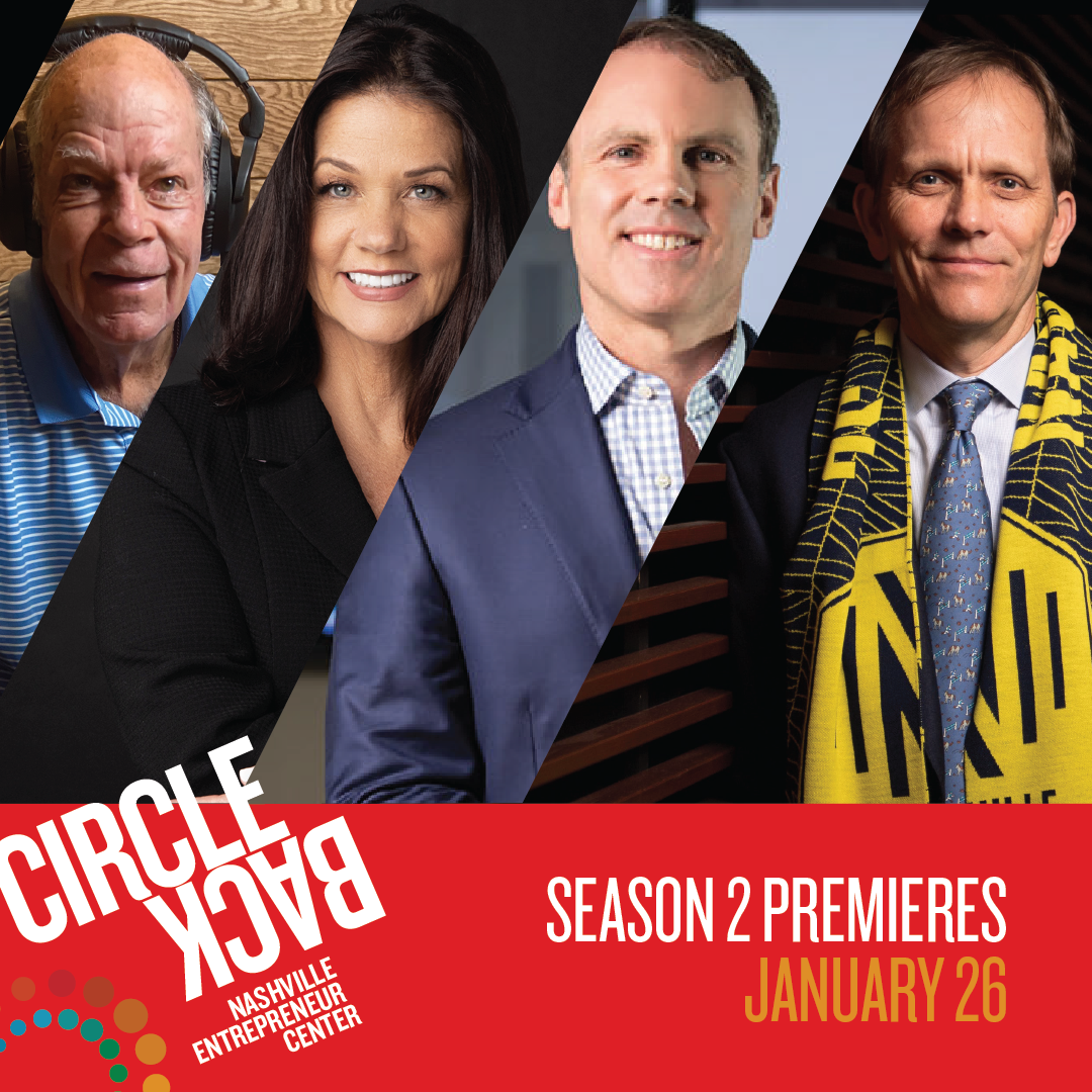 Nashville Entrepreneur Center Announces Season Two of “Circle Back ...
